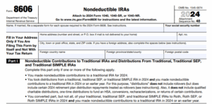 IRS Form 8606 - Nondeductible IRAs