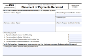 IRS Form 4669 - Statement of Payments Received