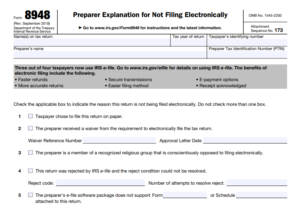 IRS Form 8948 - Preparer Explanation for Not Filing Electronically